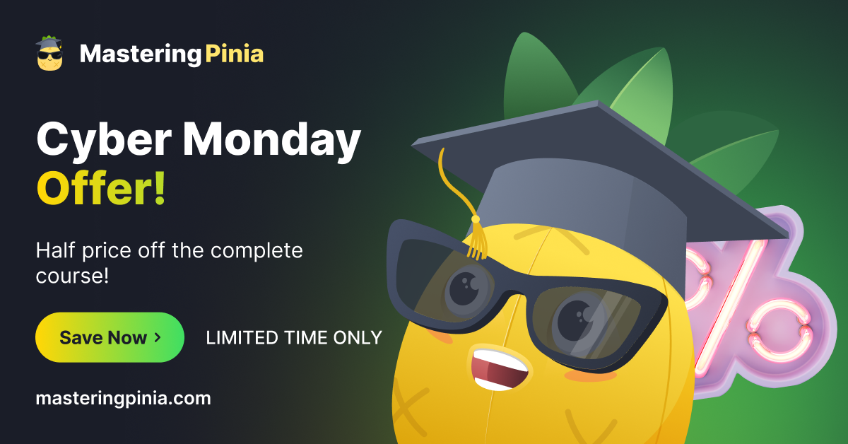 Mastering Pinia | Learn from the creator of Pinia